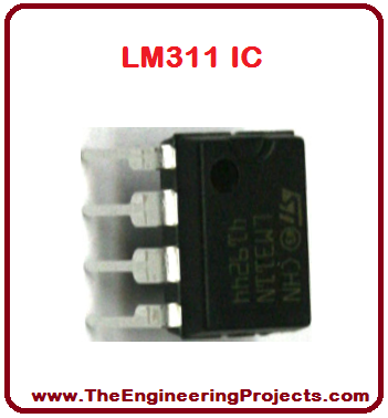 Introduction to LM311 - The Engineering Projects