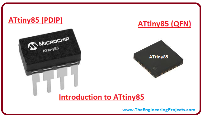 Introduction to ATtiny85 - The Engineering Projects