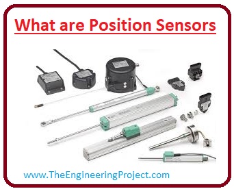 What are Position Sensors - The Engineering Projects
